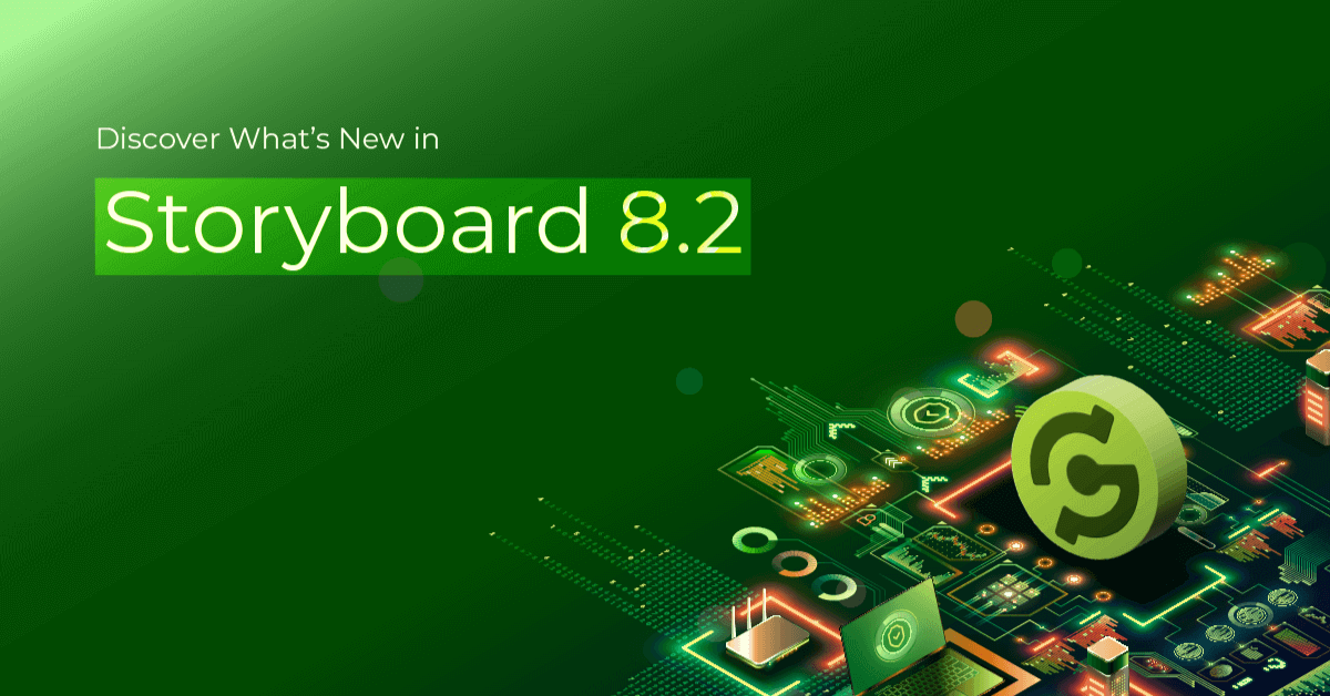 What’s New in Storyboard 8.2 - Logic Technology